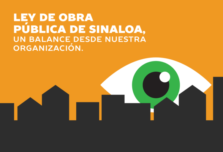 Nueva Ley De Obras Públicas De Sinaloa Un Balance Desde Nuestra